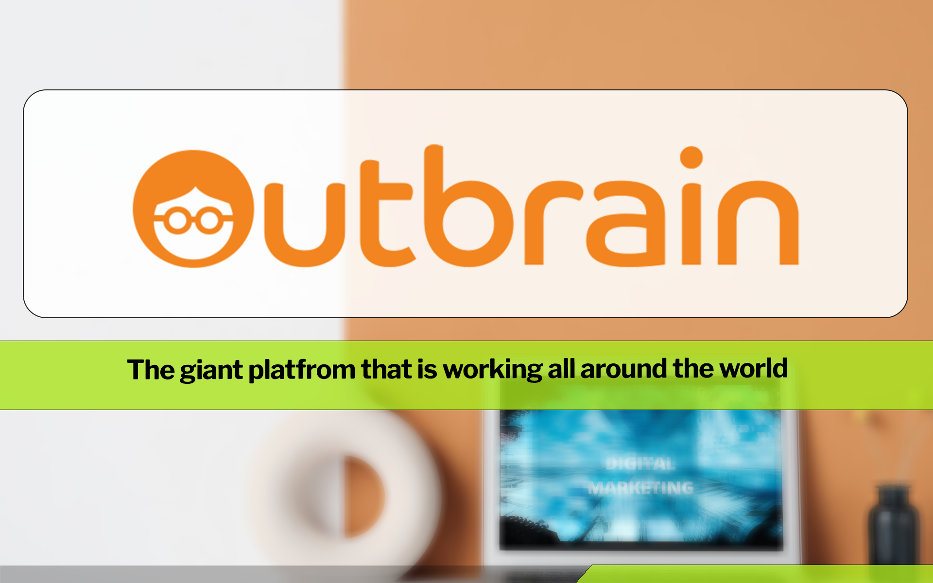 Built On Innovation, Leadership & Success – Outbrain – Blog Scroogefrog