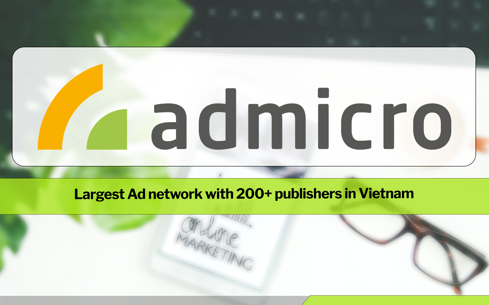 Vietnamese advertising platform Admicro – Blog Scroogefrog