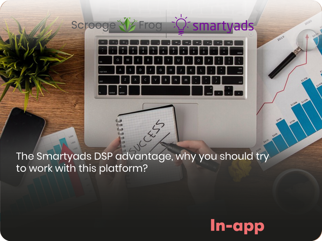 The Smartyads DSP advantage, why you should try to work with this ...